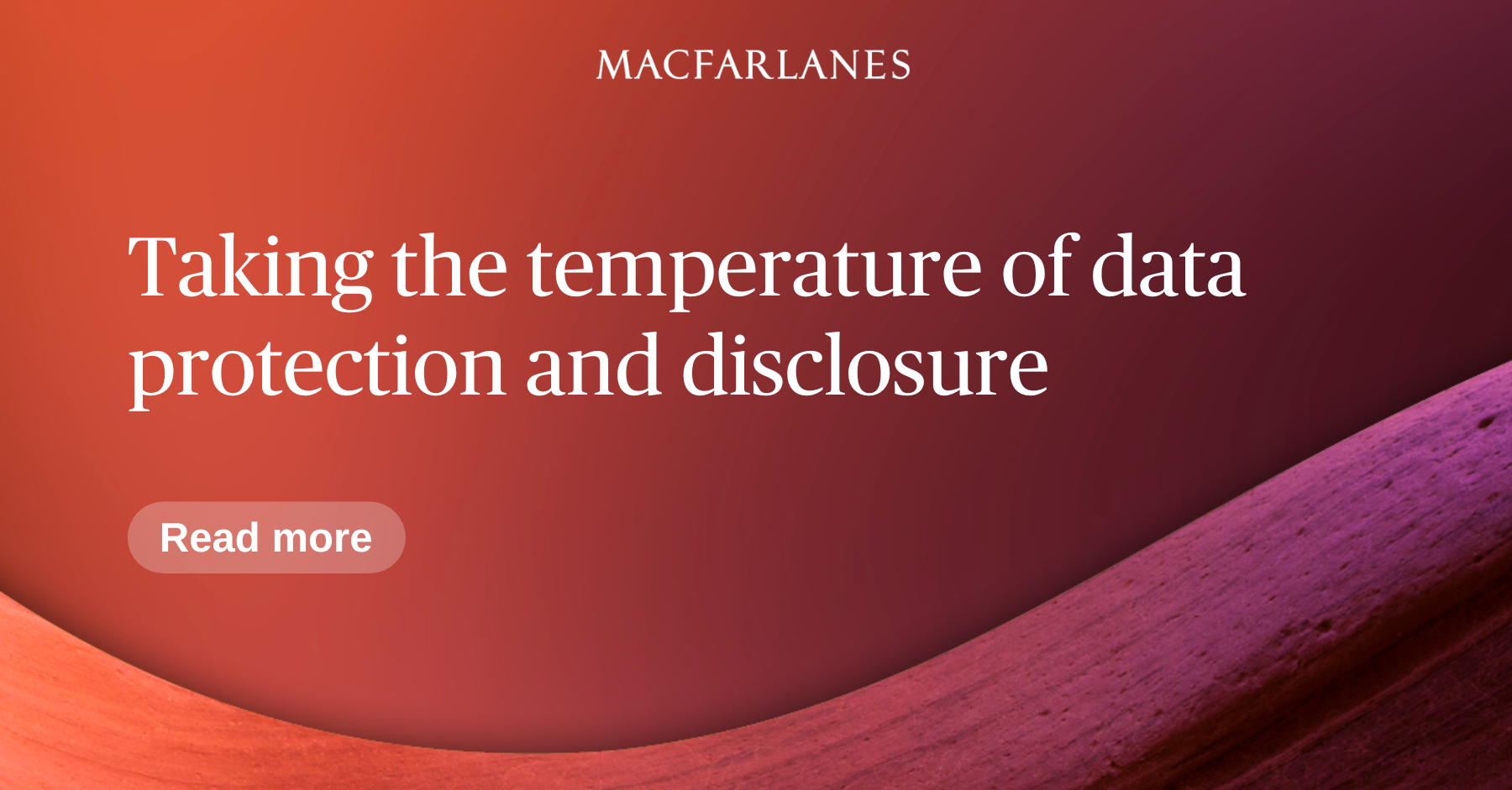 Taking the temperature of data protection and disclosure - Macfarlanes