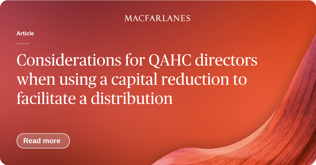 Considerations for QAHC directors when using a capital reduction to facilitate a distribution ...